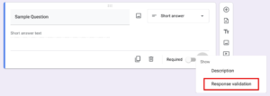 How to specify and validate input formats in Google Forms | BiFu on the web